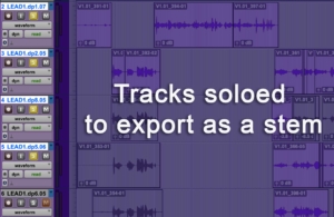 What are AUDIO STEMS? The process and its uses.