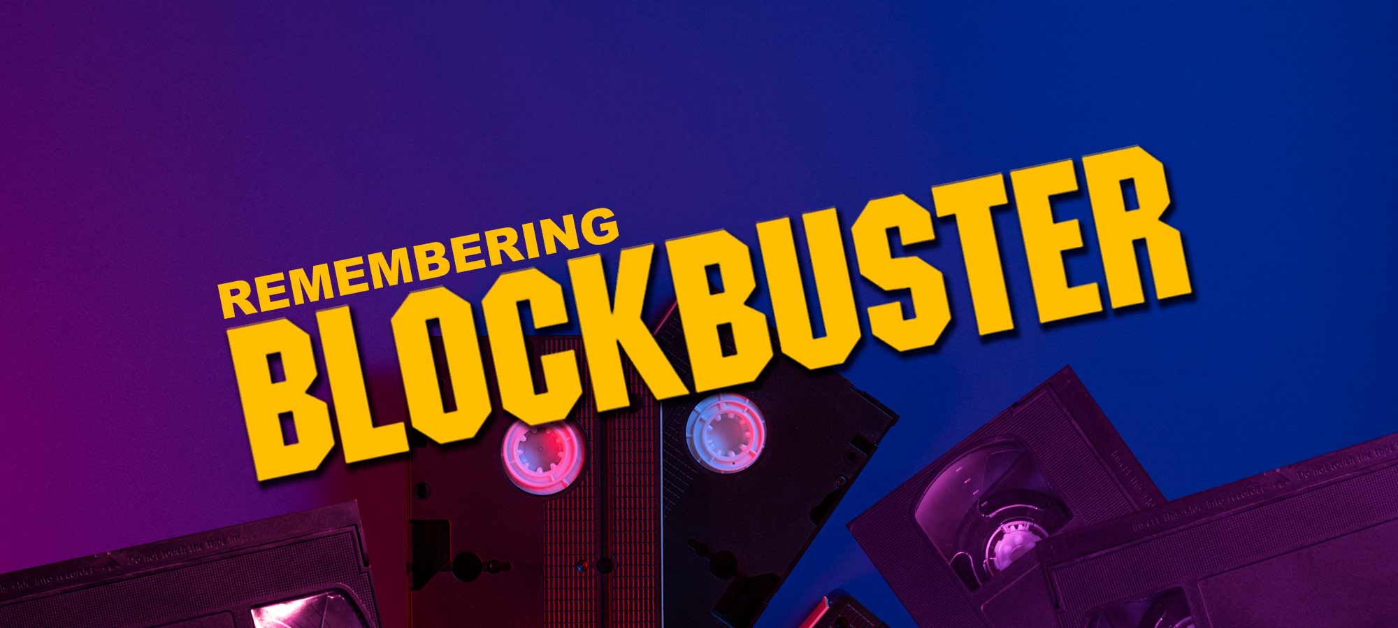What happened to Blockbuster? The Golden Age of Video Rental
